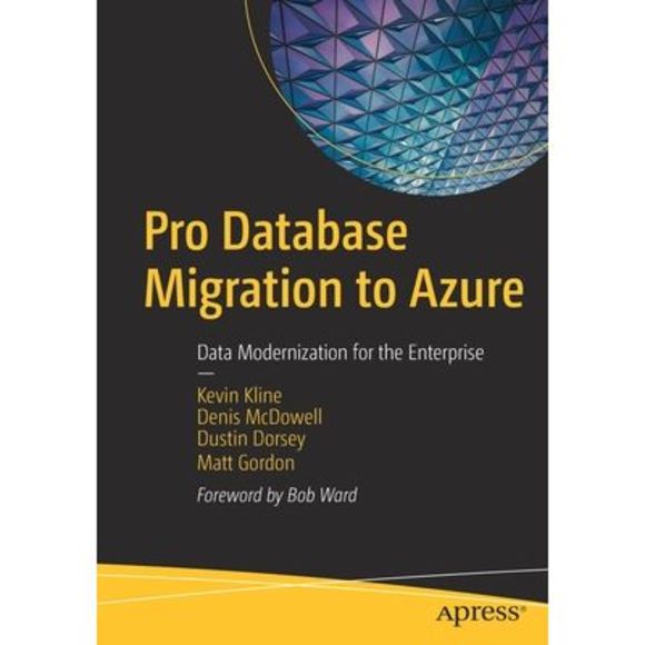 Kevin Kline | Other | Pro Database Migration To Azure Data ...